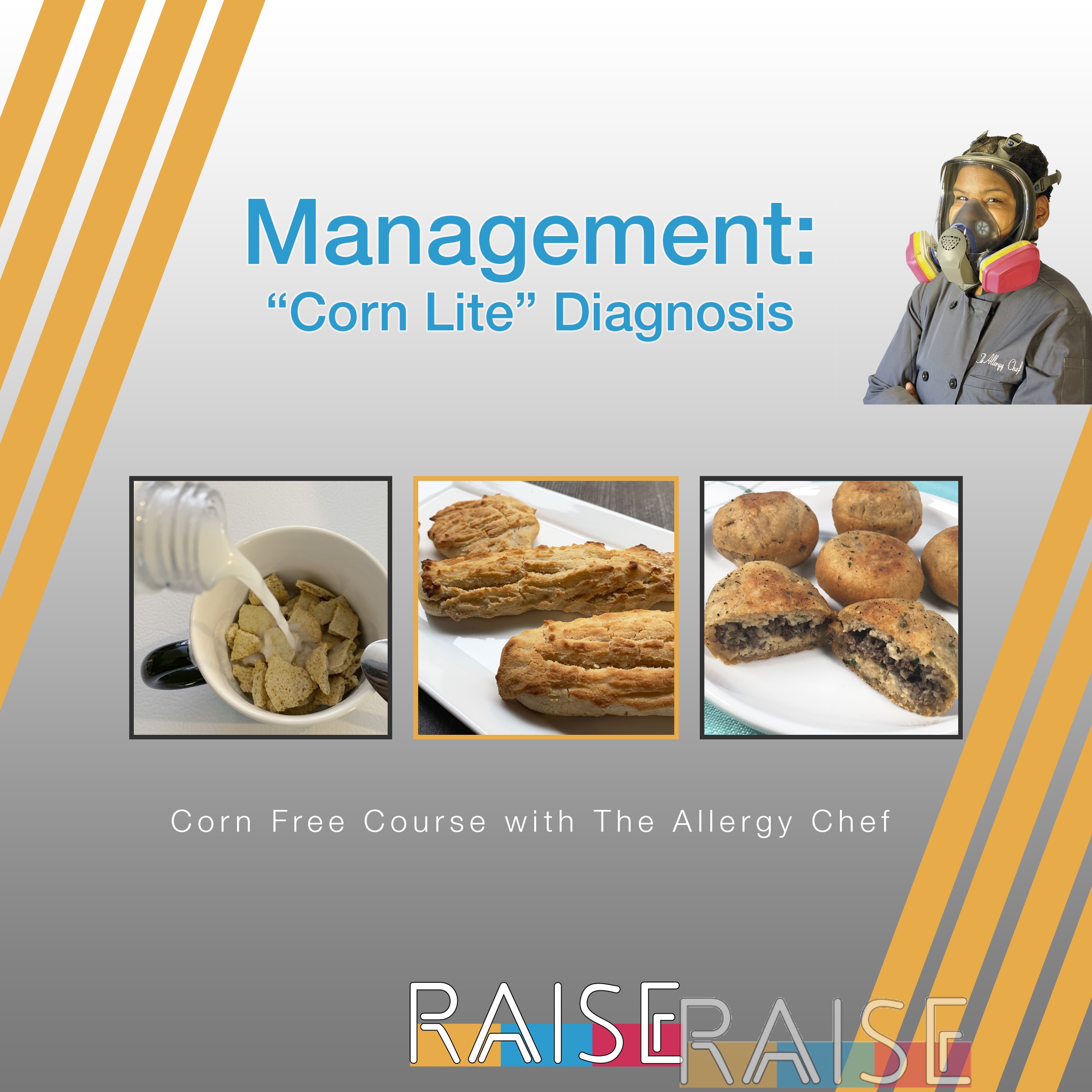 Corn Free Course: Managing a "Corn Lite" Diagnosis